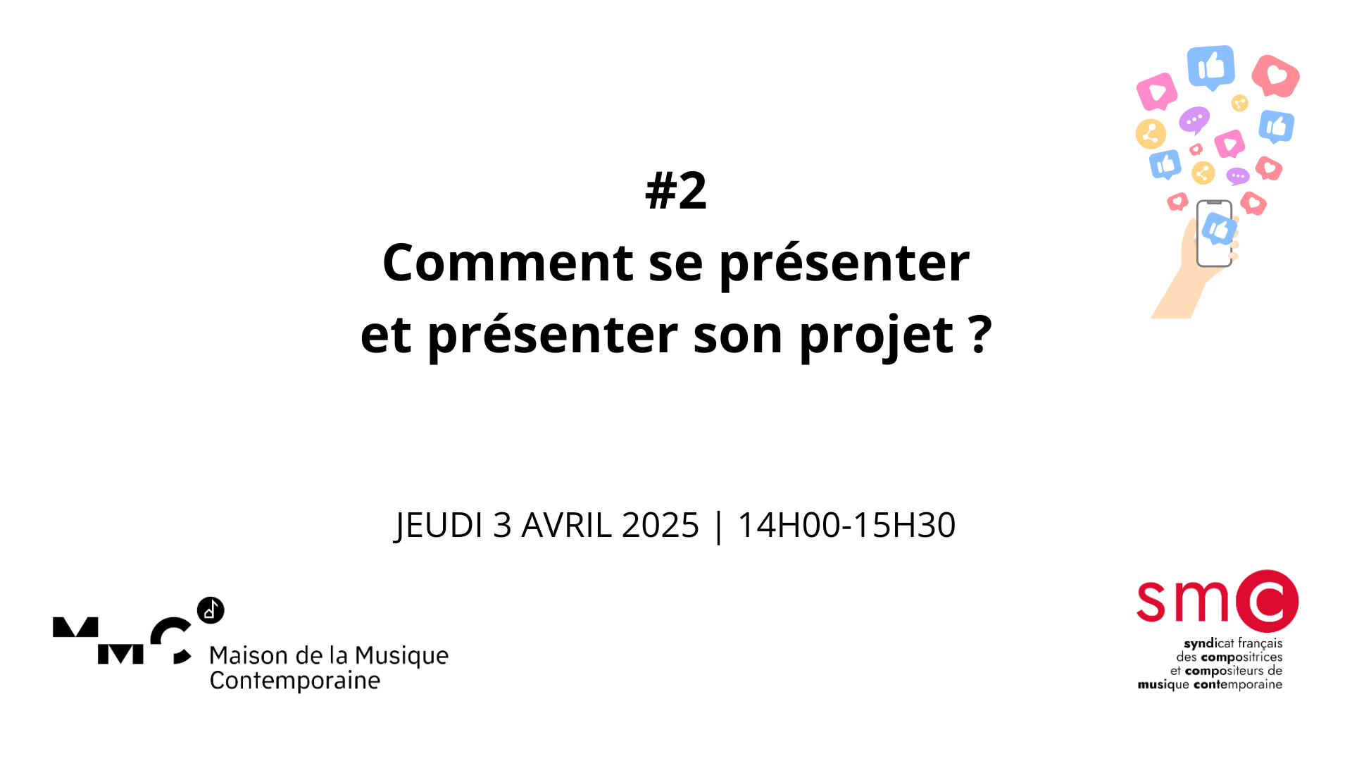 Comment se présenter et présenter son projet ? - 3 avril 2025 | MMC