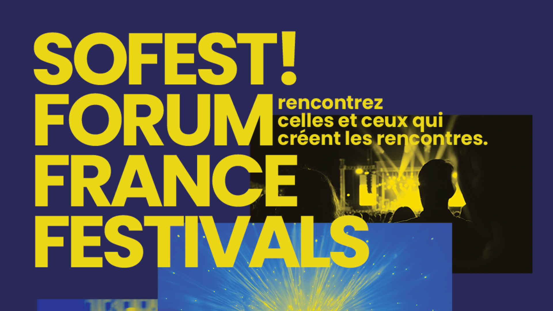SoFEST! Forum France Festivals 2025 - les 13 et 14 mars 2025 à La Comédie, CDN de Reims | MMC